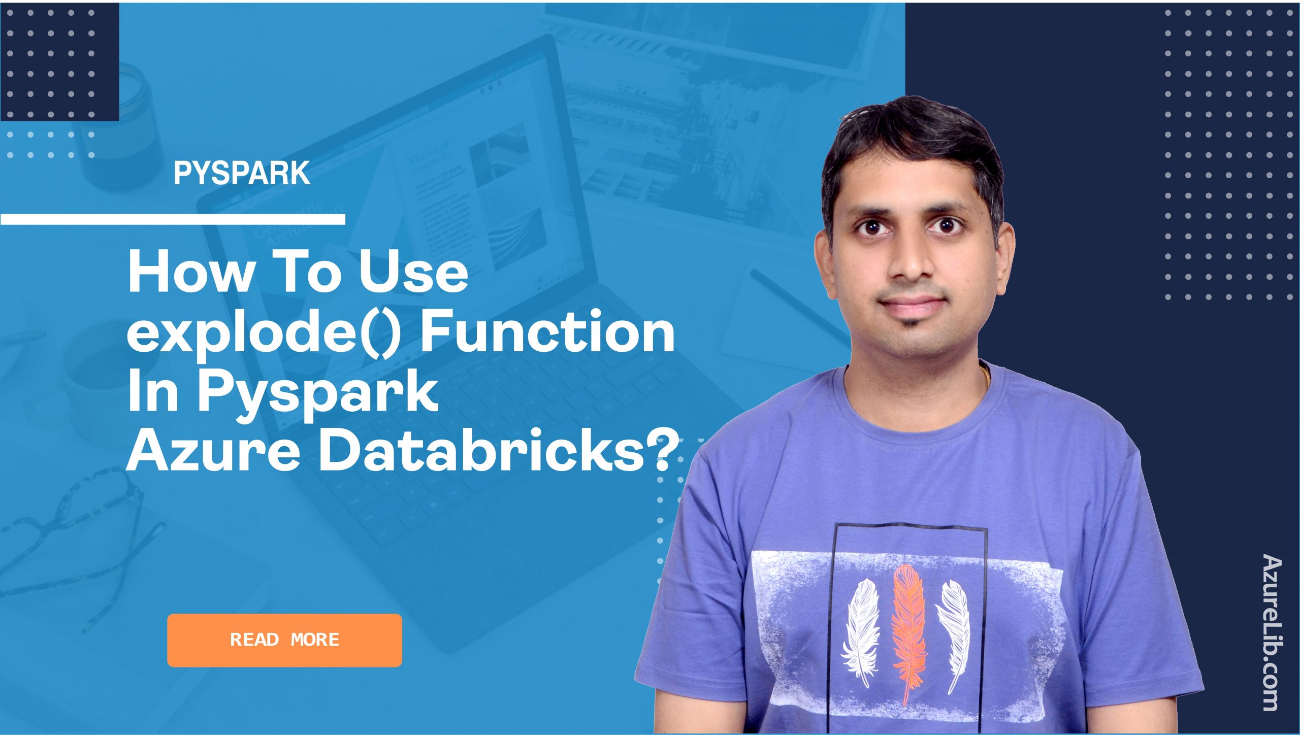 How To Use Explode Function In PySpark Azure Databricks 